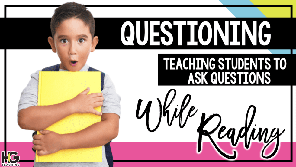 How to Teach Students to Ask Questions When they Read - First Reading ...
