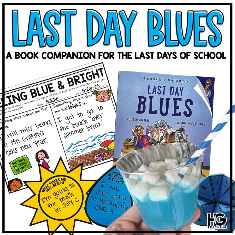 Last Day Blues Read Aloud Activities and Blues Juice Snack | Hollie ...